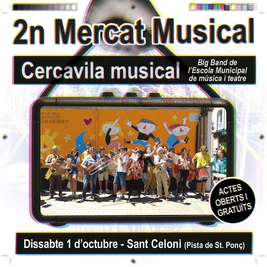 Ajuntament de Sant Celoni - Big Band al 2n Mercat de Música